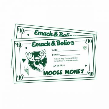 Moose Money $10 Gift Certificates | Emack & Bolios